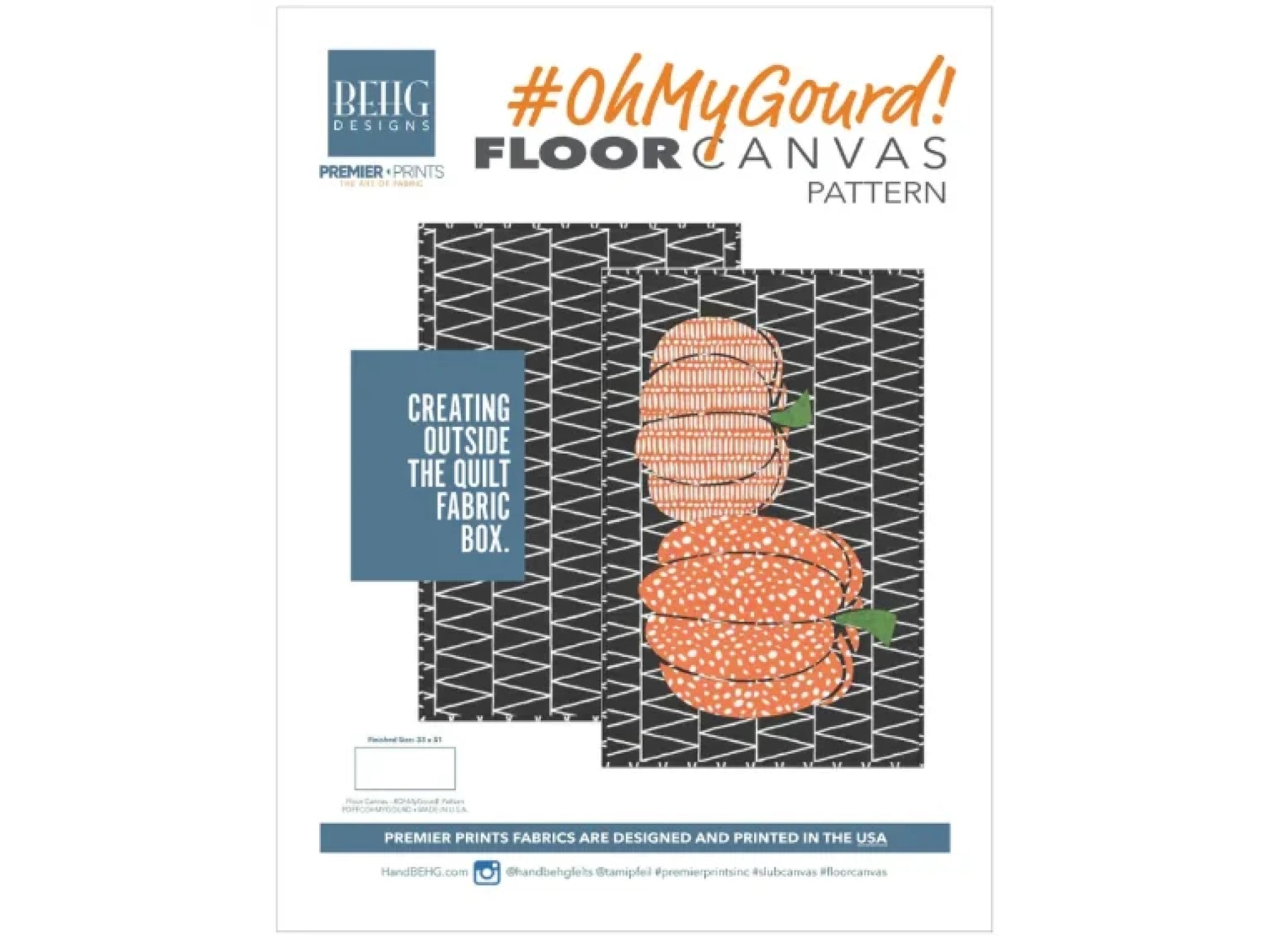 BEHG Floor Canvas Quilt Kit - Oh My Gourd – B-Sew Inn