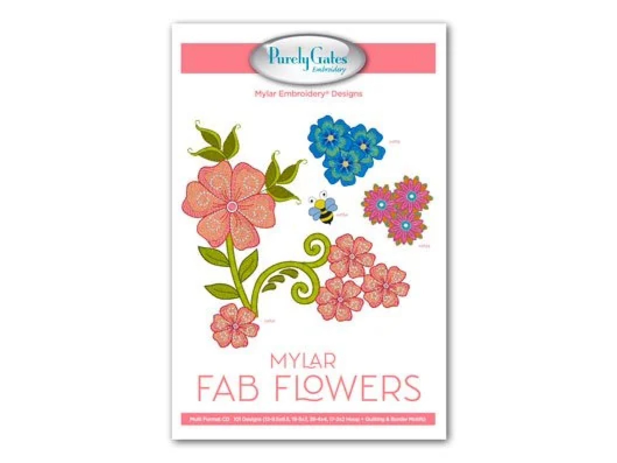 Purely Gates Mylar Fab Flowers – B-Sew Inn